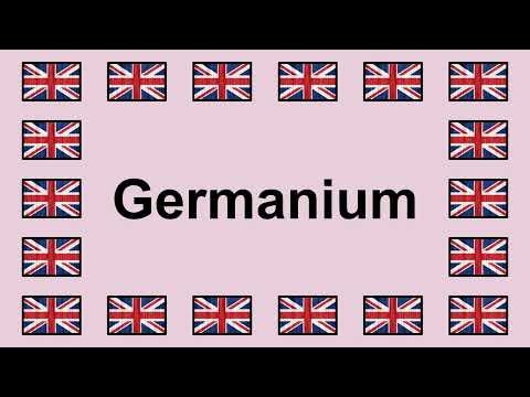 Pronounce GERMANIUM in English 🇬🇧