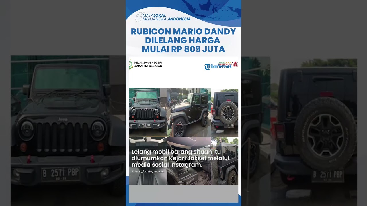 Kejaksaan Lelang Mobil Rubicon Mario Dandy, Harga Mulai Rp 809 Juta ...