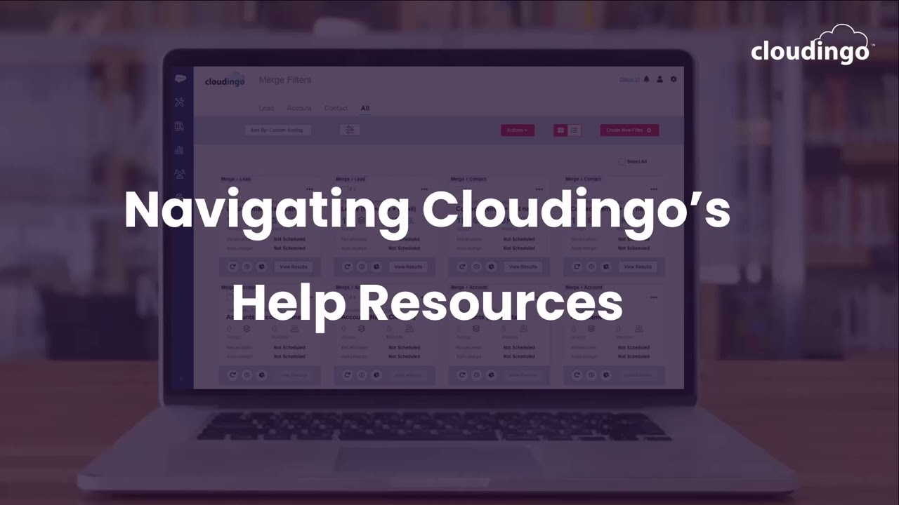 Navigating Cloudingo Help Resources