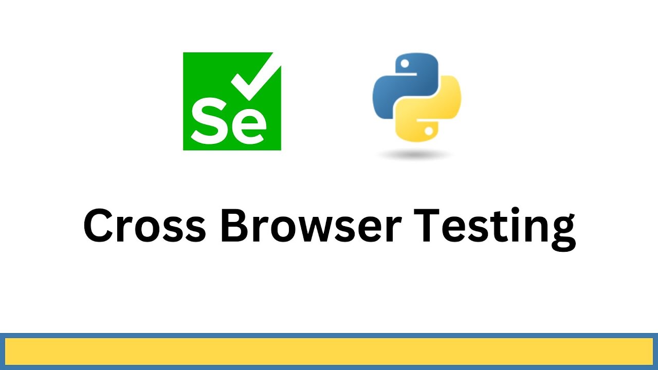 Selenium Python Cross Browser Testing