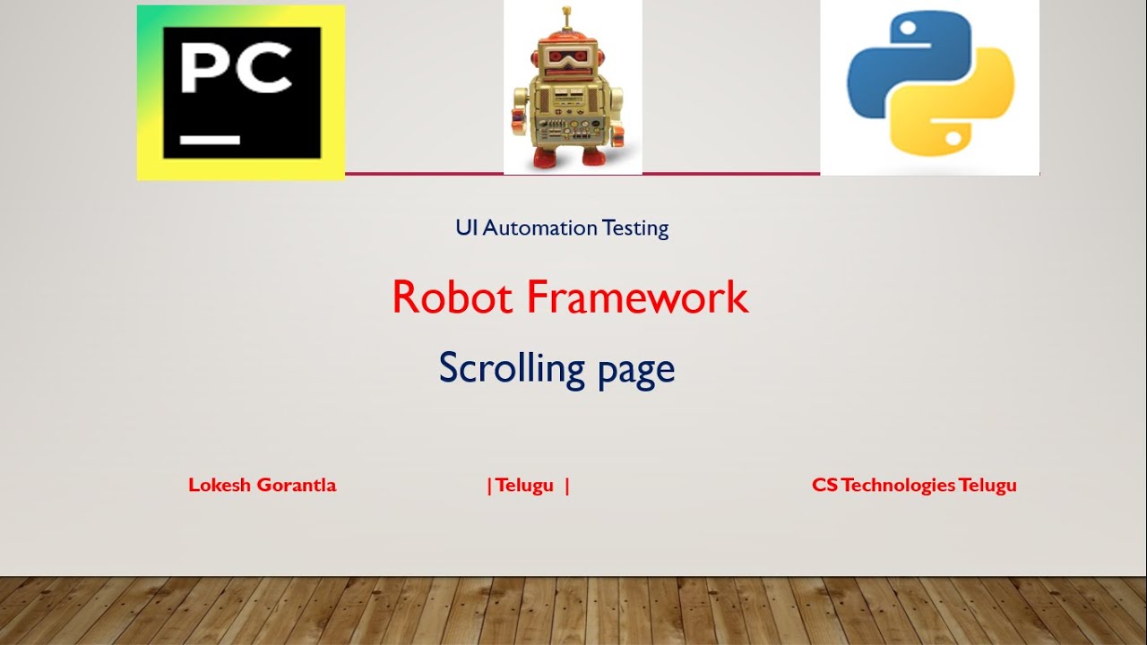 Python Robot Framework Part 17: Scrolling page using Javascript executor in Robot Framework | Telugu