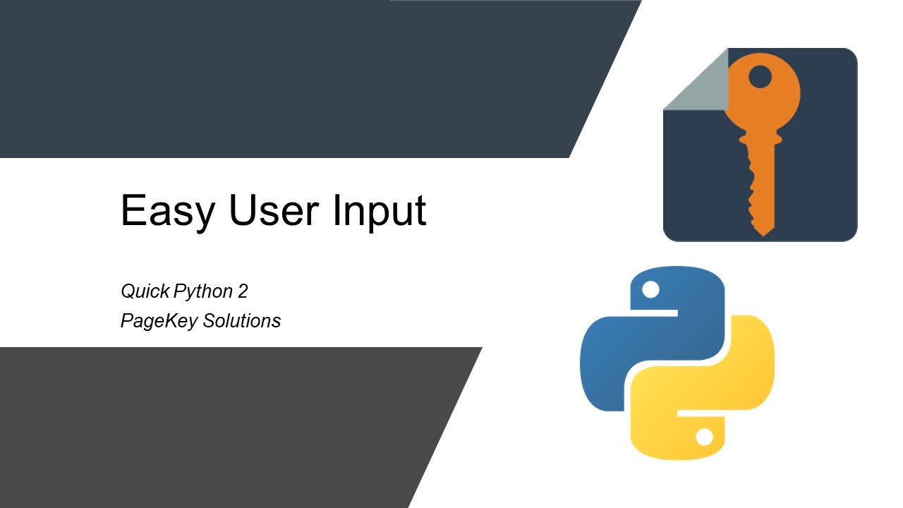 Quick Python 2: Easy User Input