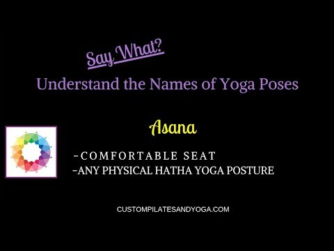 What Does Asana Mean? Understand the Names of Yoga Poses