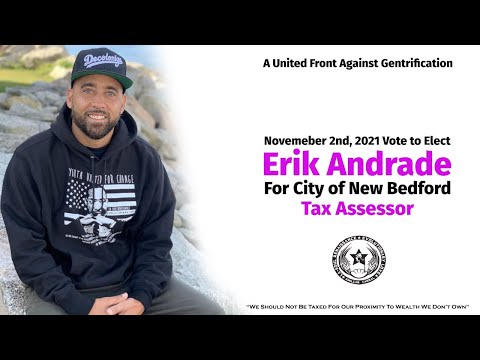 Erik Andrade- Candidate for New Bedford Tax Assessor