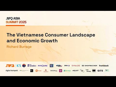 The Vietnamese Consumer Landscape and Economic Growth | Richard Burrage
