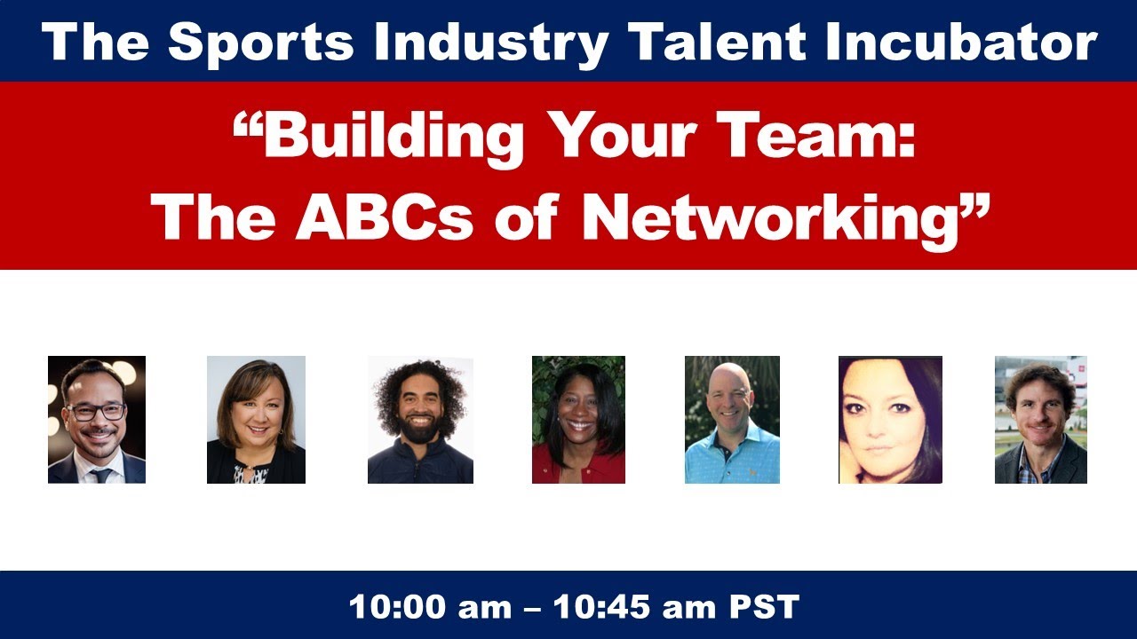 Building Your Team: The ABCs of Networking in the Sports Industry ...