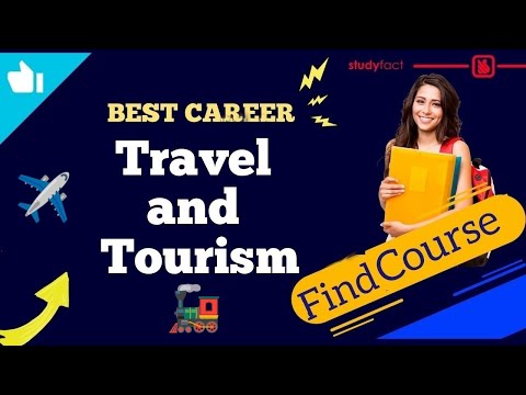 Travel and Tourism Career in India | Courses | Salary