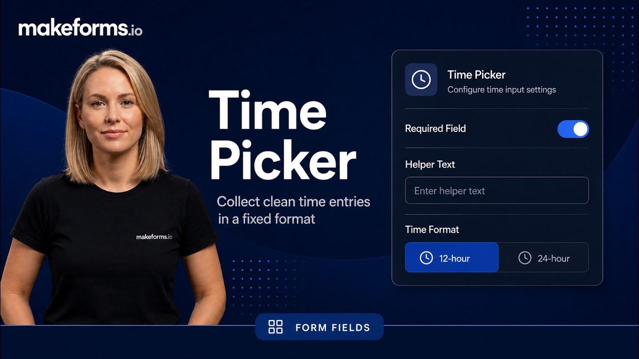 Time Picker Field in MakeForms - Time Formats, Range Limits and Advanced Settings