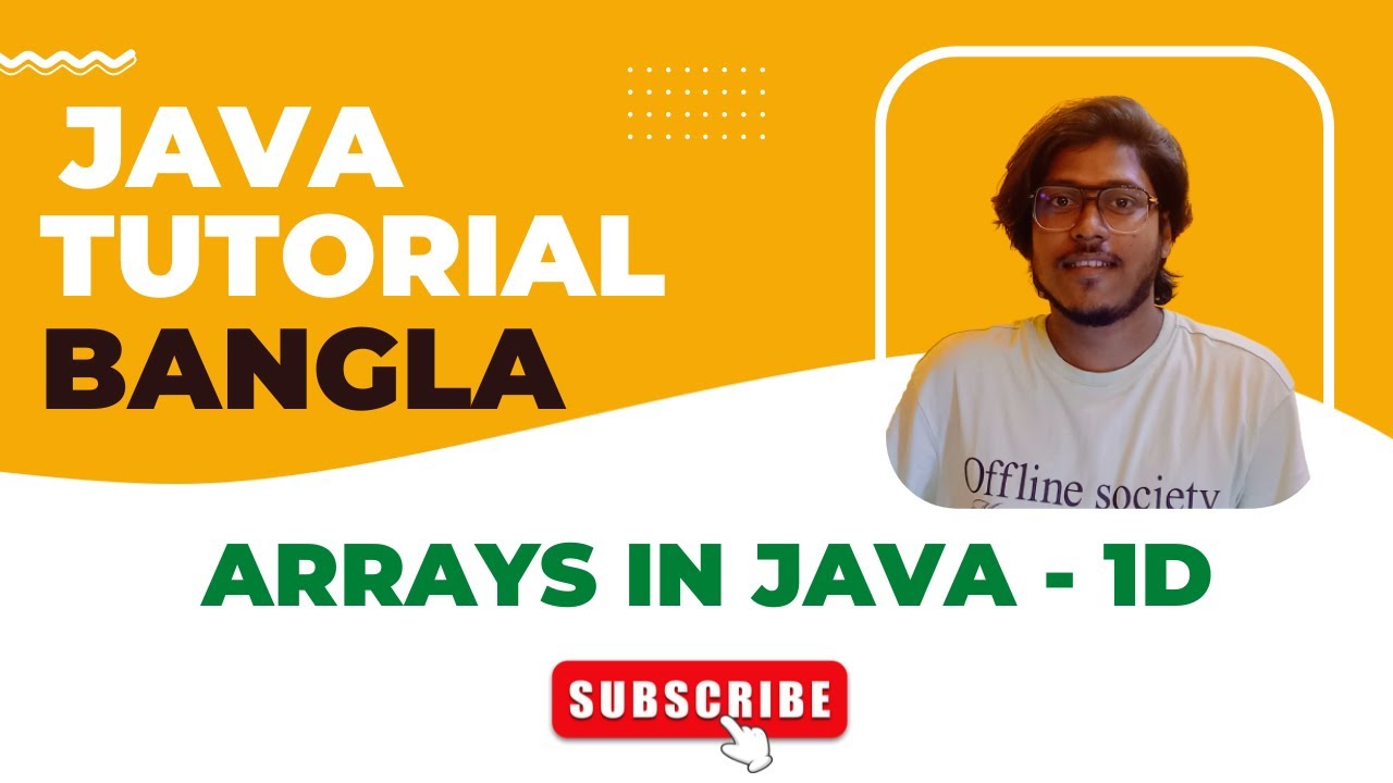 Java Bangla Tutorials 23 | Array in Java | One Dimensional Array in Java
