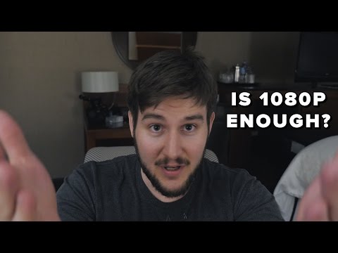 Is 1080p good enough?