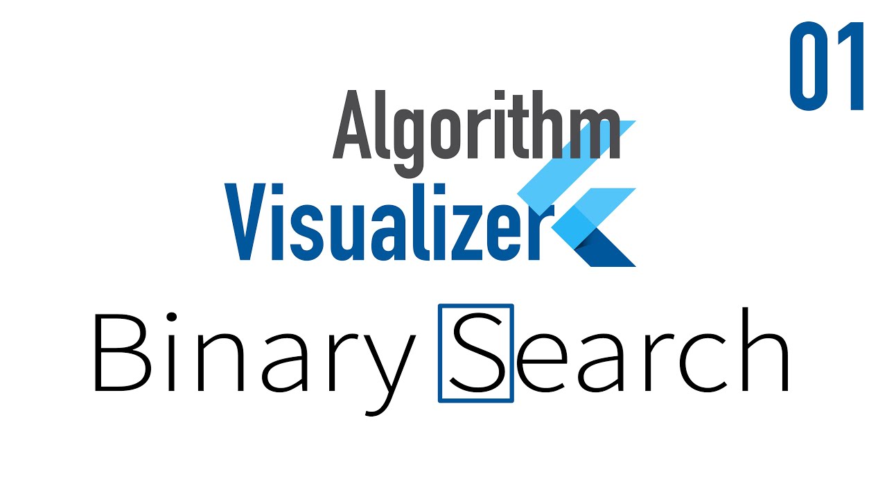 Flutter Algorithm Visualizer #01 - Binary Search