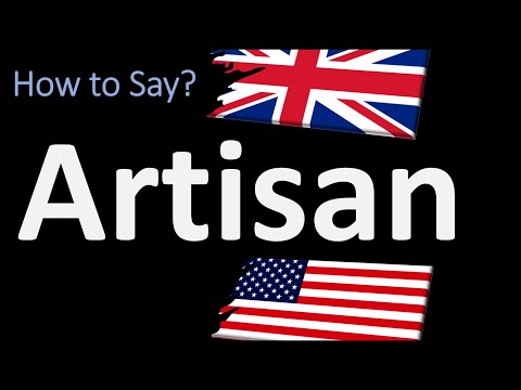 How to Pronounce Artisan? | UK British Vs USA American English Pronunciation