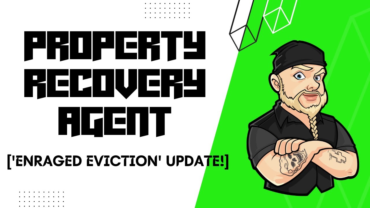 Property Update: 'Enraged Eviction' Shocking Update! [YOUTUBE EXCLUSIVE] @propertyrecoveryagentcle
