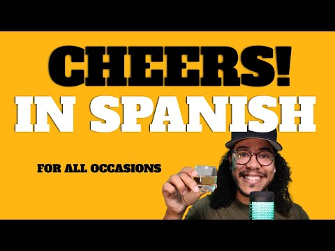 How to cheers in Spanish 🍻