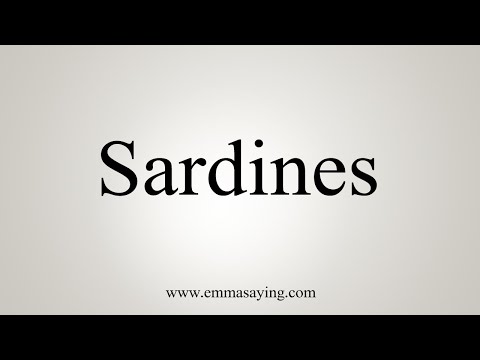 How To Say Sardines