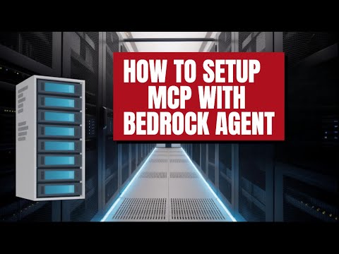 Step by step MCP setup with AWS Bedrock Agent
