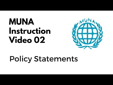 02. MUN Alfrink Instructional Video: How to write a Policy Statement
