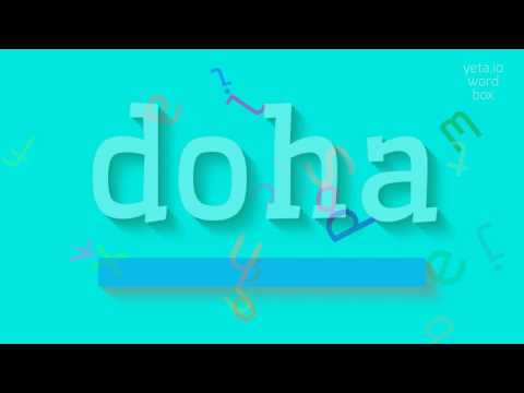 How to say "doha"! (High Quality Voices)