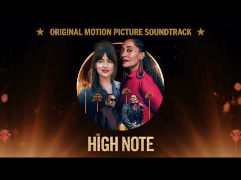 Every Single Song on "The High Note" Movie Soundtrack