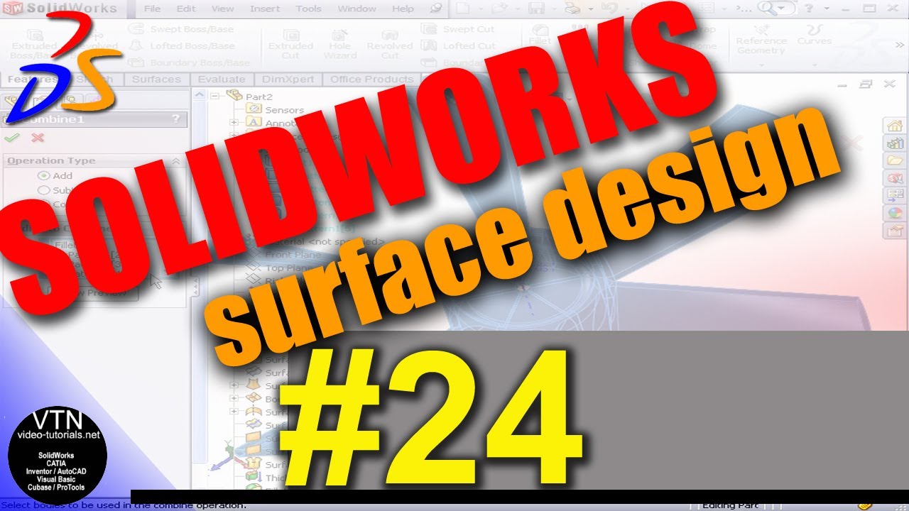 24 SOLIDWORKS Surface Design (  Exercise )