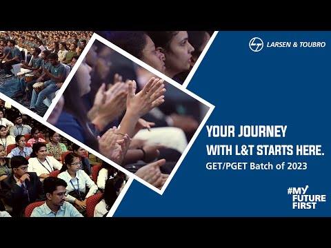 The Journey Begins - L&T GET/PGET 2023 Orientation