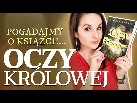 „Oczy królowej” Oliver Clements – recenzja – Wielki Buk