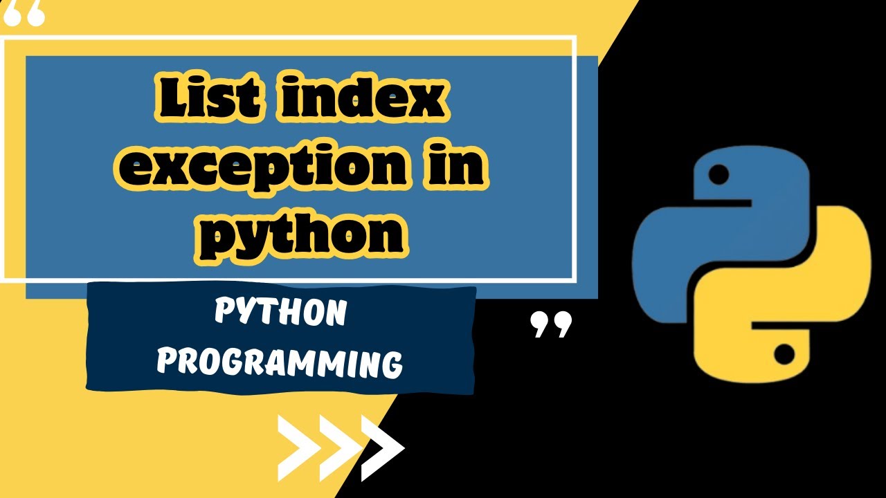Python Exception Handling Example - List Index Error | MUST WATCH