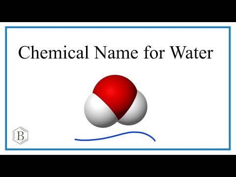 What is the chemical name for Water?