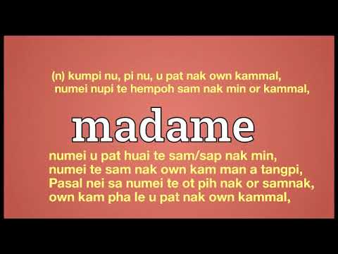 Madame meaning in English Ngawn