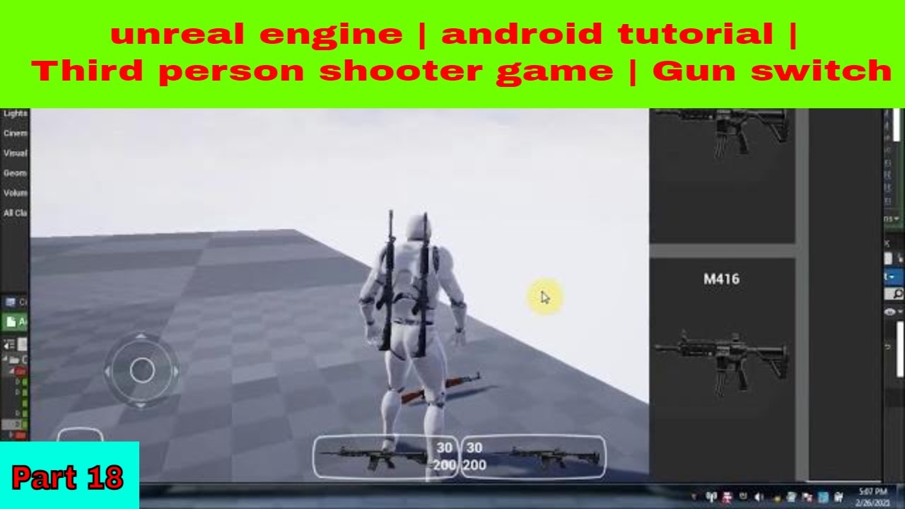 unreal engine | android tutorial | Third person shooter game | Gun switch part 1