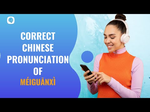 How to pronounce 'méiguānxì' (It's Ok) in Chinese? | Chinese Pronunciation