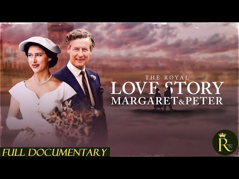 The Royal Love Story_ Margaret & Peter (2025)