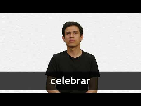 English Translation of “CELEBRAR” | Collins Spanish-English Dictionary