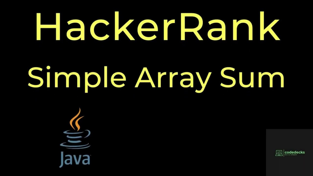 Simple Array Sum hackerrank solution in java | Simple Array Sum | codedecks