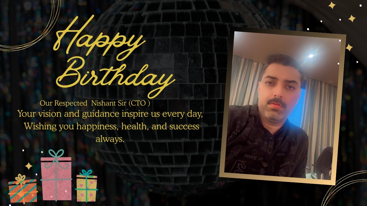 🎉 Happy Birthday Nishant Sir (CTO) 🎉| JC Software Solution