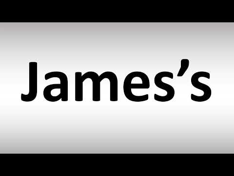 How to Pronounce James’s (Possessive)