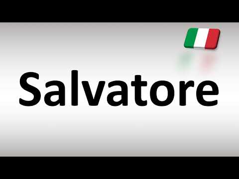 How to Pronounce Salvatore