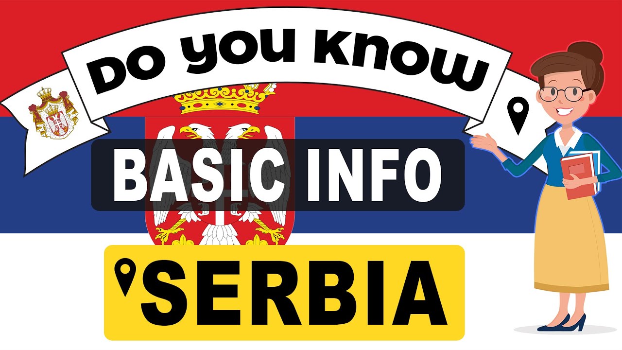 Do You Know Serbia Basic Information | World Countries Information #154- General Knowledge & Quizzes