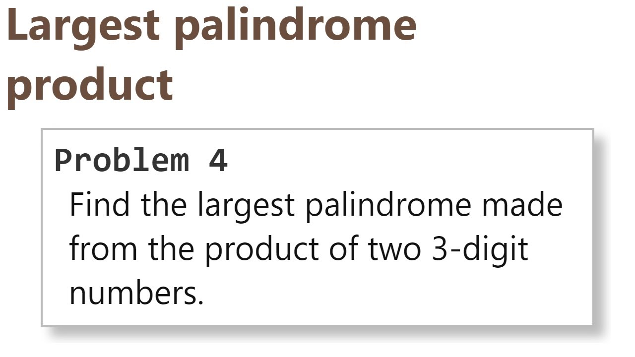 Project Euler: Problem 4 (C/C++)