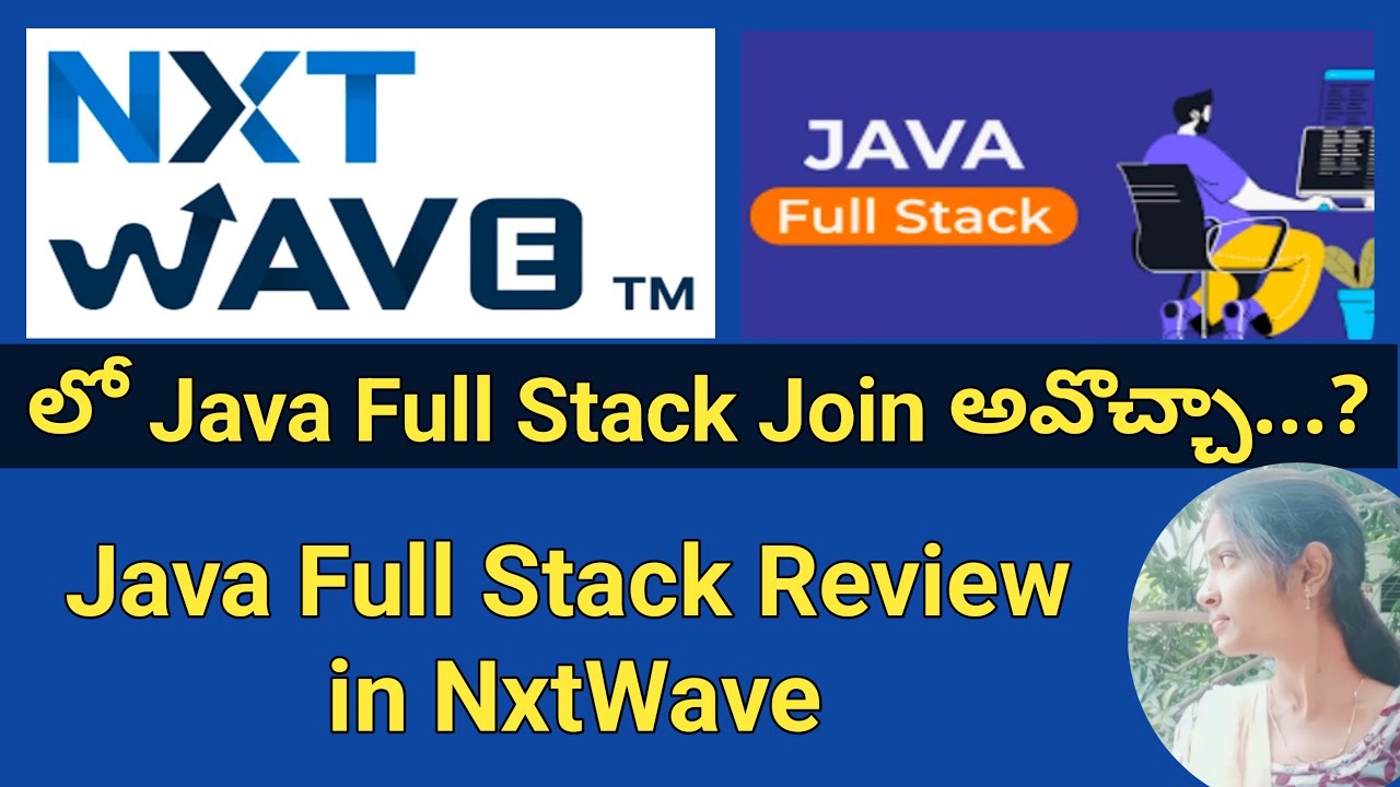 NxtWave Java Full Stack Review | NxtWave లో Java Fullstack Join అవొచ్చా.? లేదా.? #itsmesharmijasmine