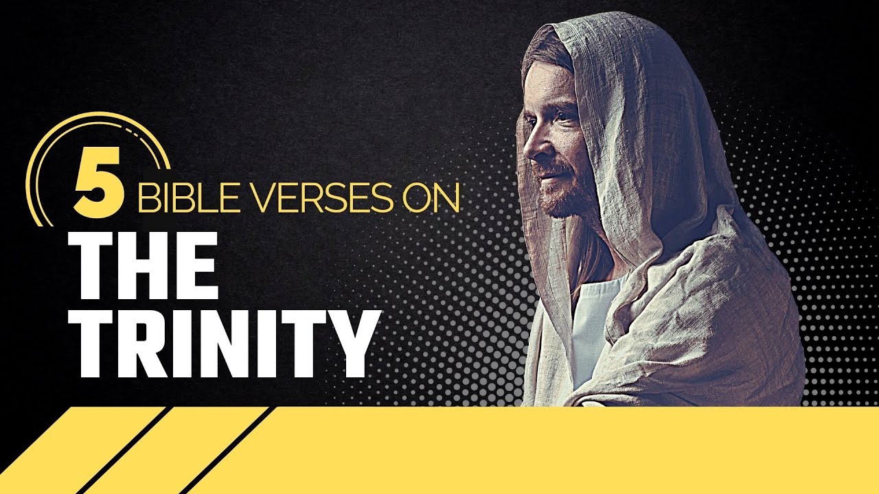 5 Bible Verses on the Doctrine of the Trinity