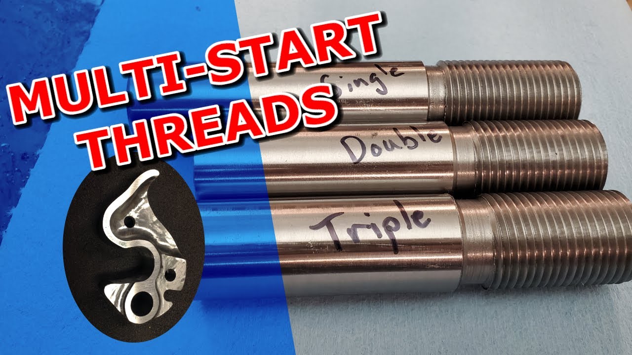 How to Cut Multi-Start Threads - Quick Machining Tips #23