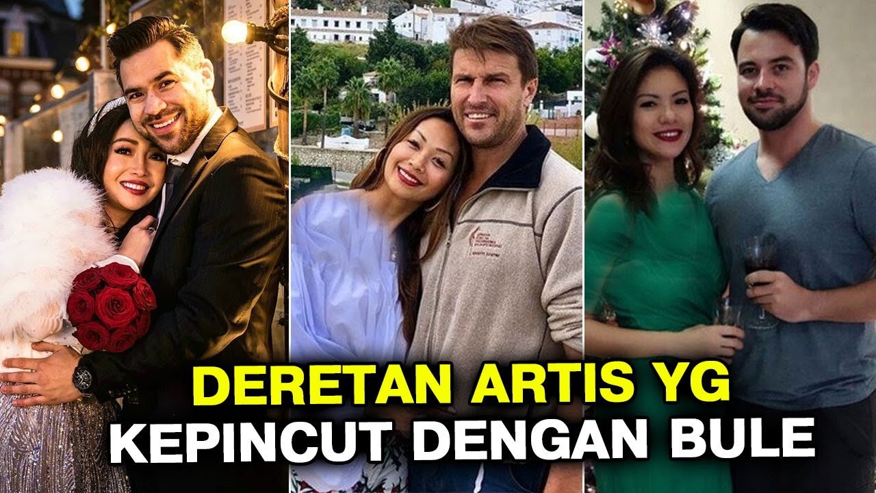 KEPINCUT SAMA BULE! INILAH 7 ARTIS CANTIK YANG MENIKAH DENGAN BULE - GOSIP ARTIS HARI INI