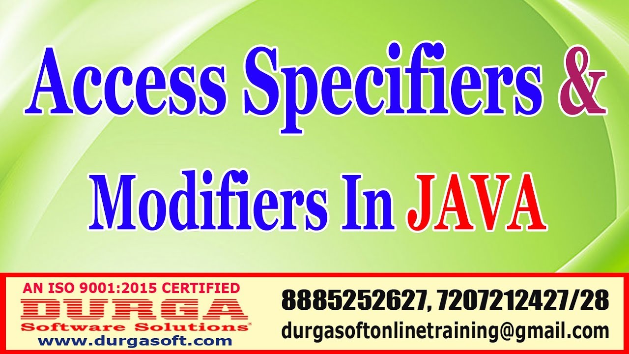 Java Tutorials | Access Specifiers & Modifiers In JAVA by DURGA Sir