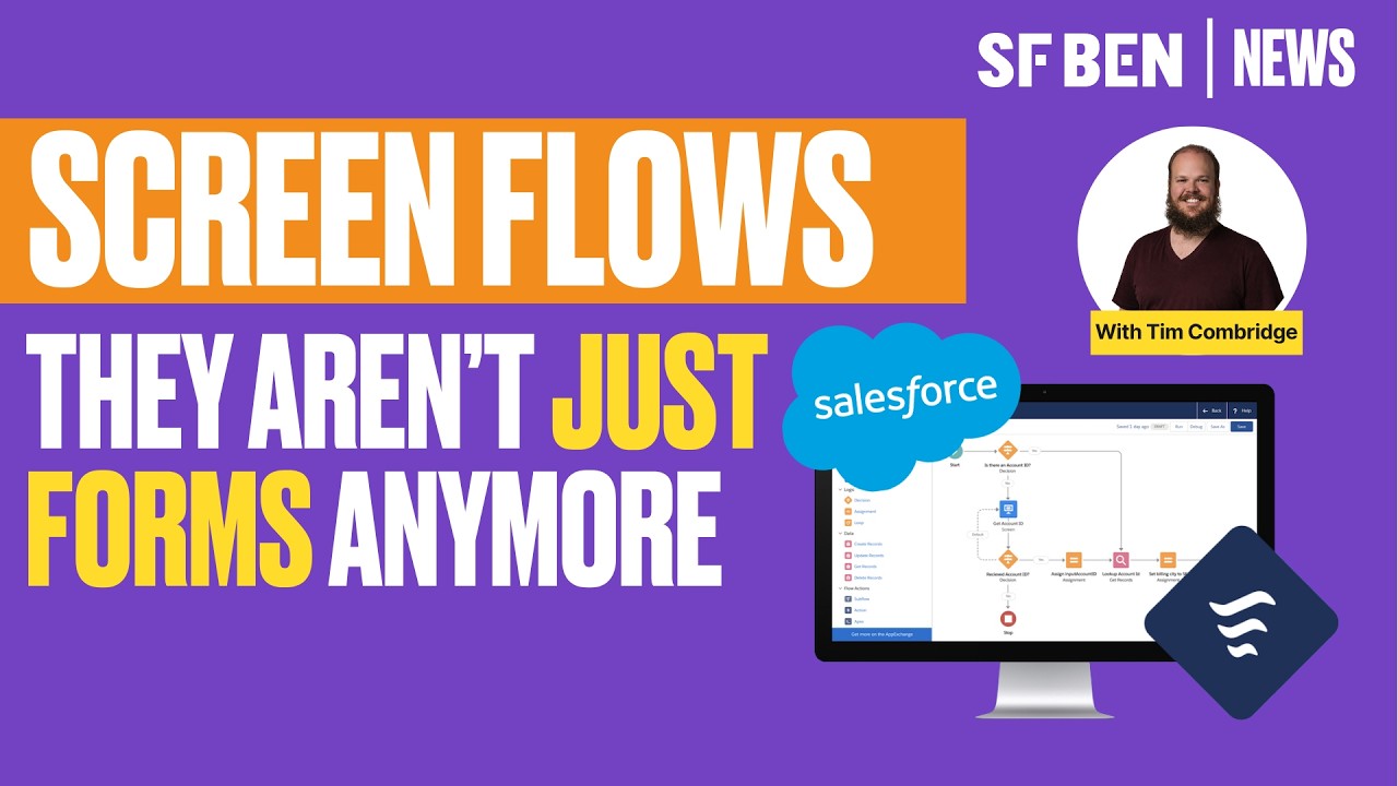 Salesforce SCREEN FLOWS Aren't Just FORMS Anymore