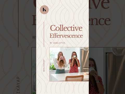 Collective Effervescence