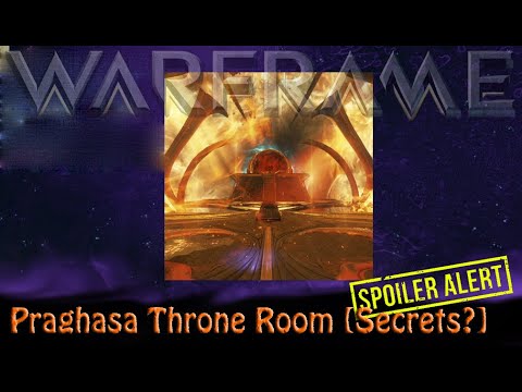Warframe - Secrets Of The Praghasa Throne Room Scene?