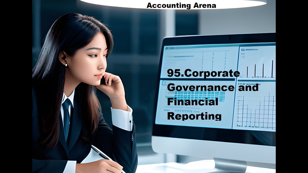95 Corporate Governance and Financial Reporting