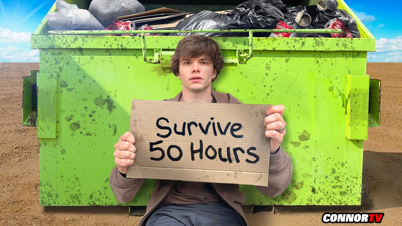 I Survived 50 Hours Dumpster Diving