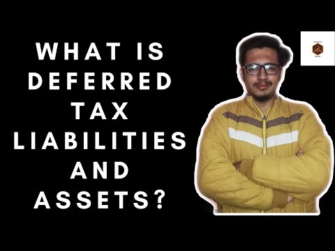 What is Deferred Tax Liability? | What is Deferred Tax Asset? | Deffered tax Asset and Liabilities